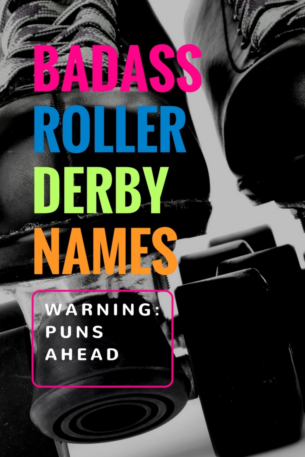 100 Badass Roller Derby Names Team Names HowTheyPlay 100 Badass Roller Derby Names Team Names HowTheyPlay